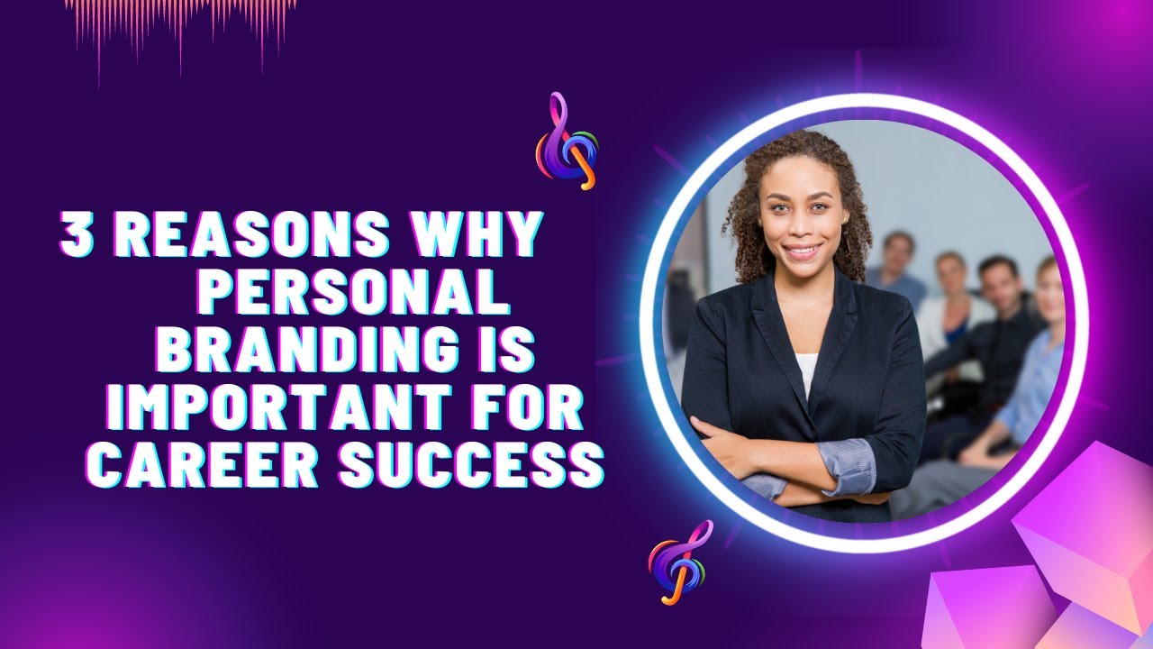 🎯 Unlock Career Success: 3 Reasons Why Personal Branding Matters! 🚀 ...