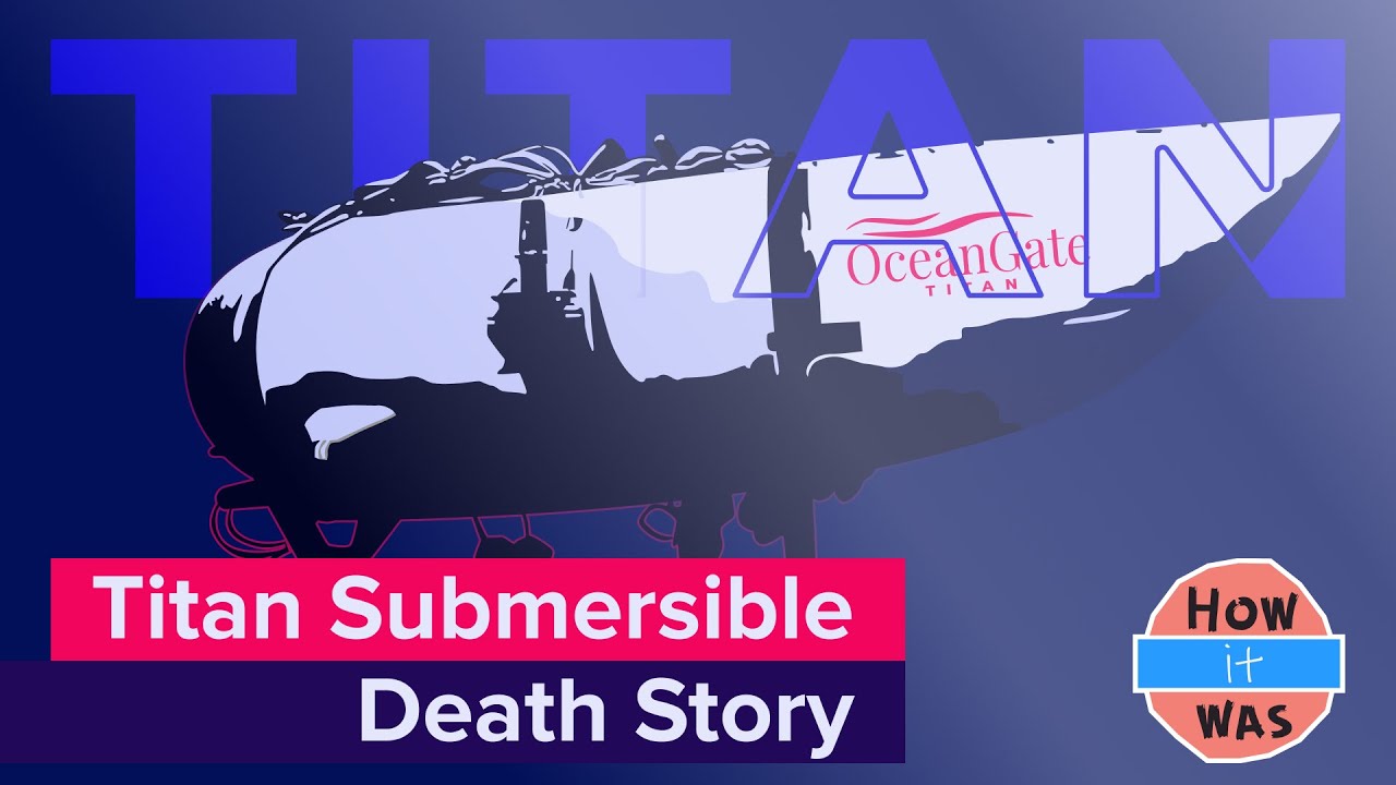 What Really Happened to Titan Submersible - YouTube