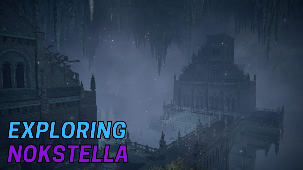 Elden Ring but we explore NOKSTELLA THE ETERNAL CITY - YouTube