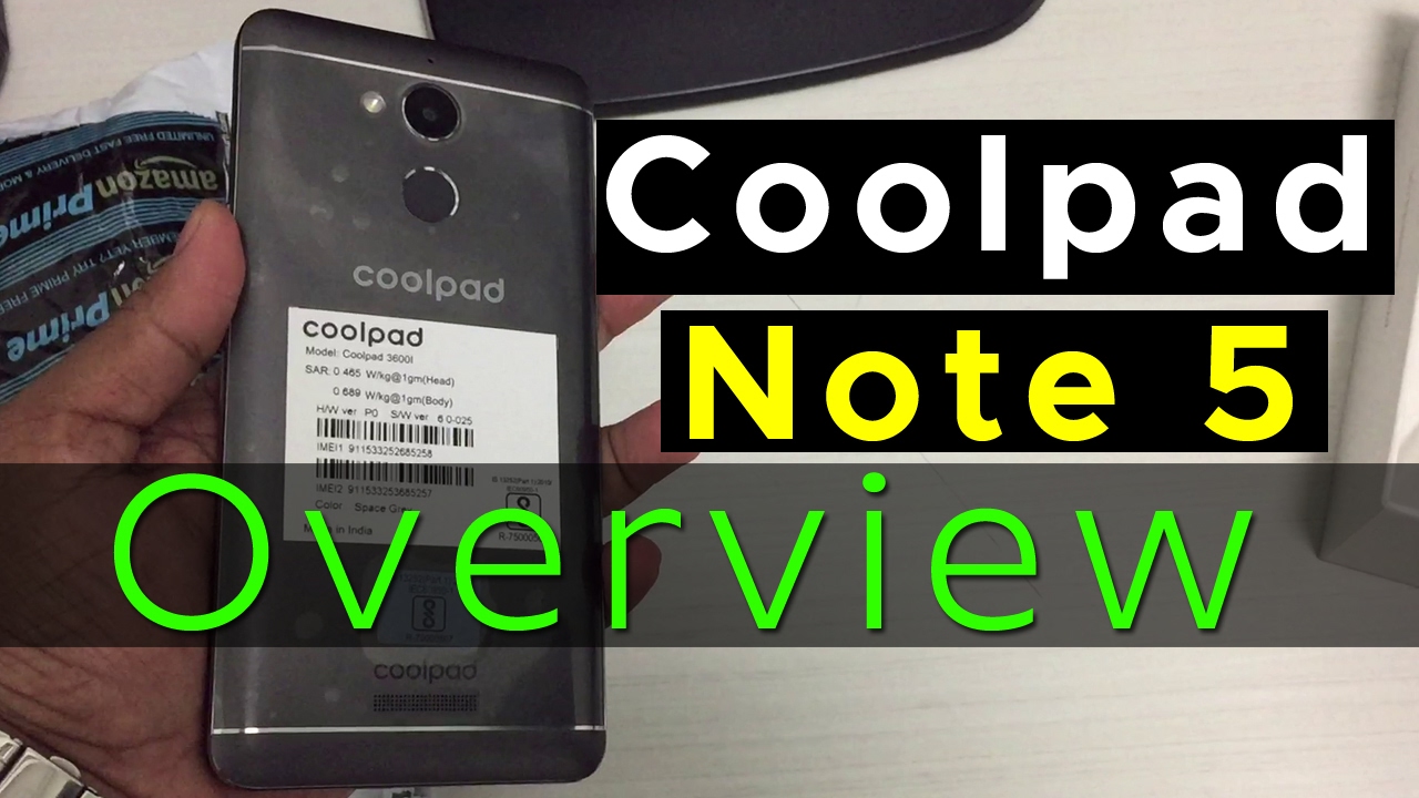 Coolpad Note 5 Specifications | Hands On Review | FULL Review | Camera ...