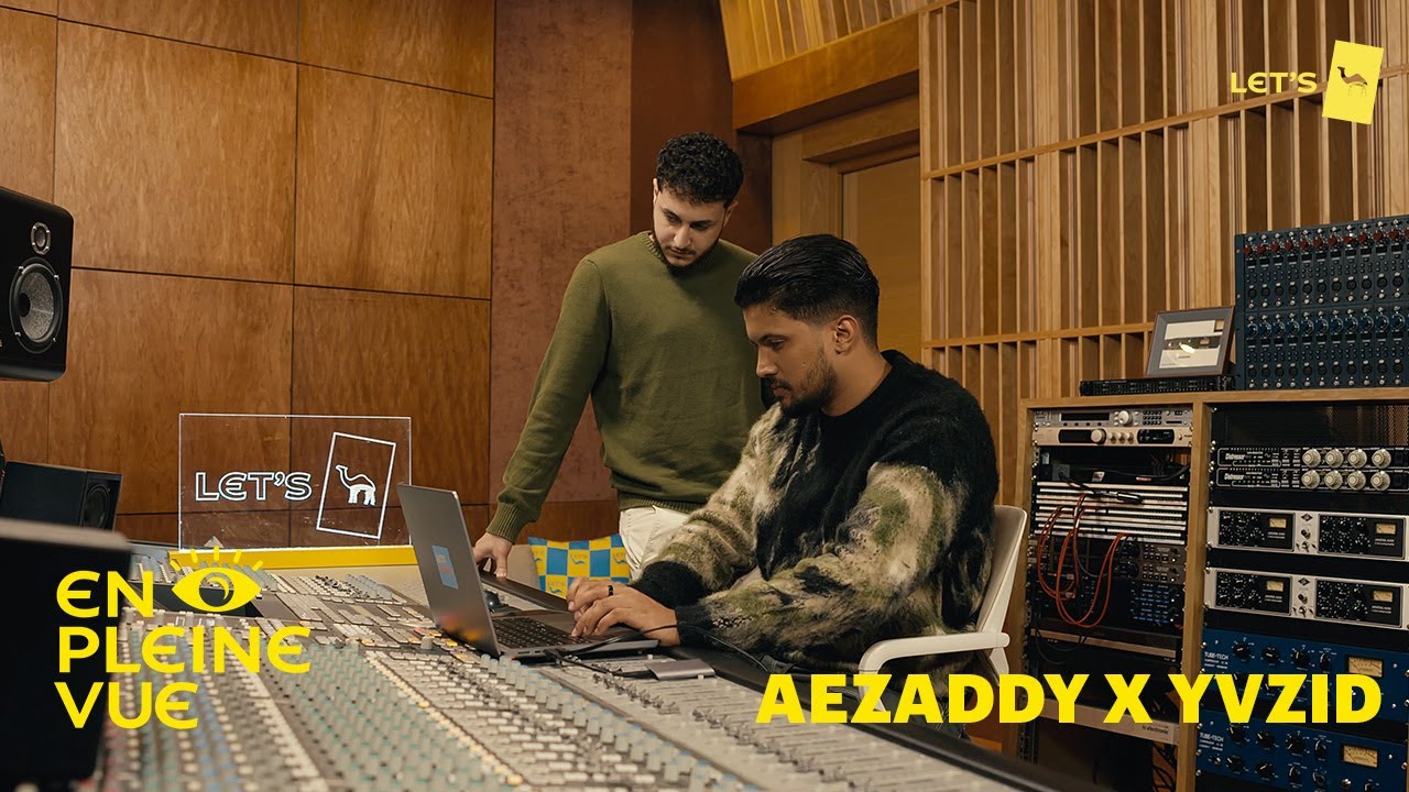 AEZADDY X YVZID : EN PLEINE VUE - YouTube