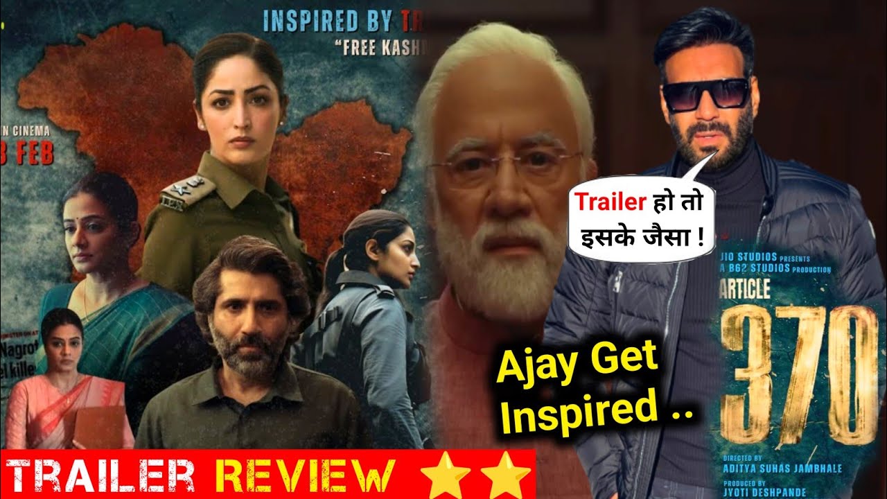 Article 370 Trailer REVIEW ⭐ | Arun Govil | Yami Gautam | Priyamani | Ankush Akku Review - YouTube