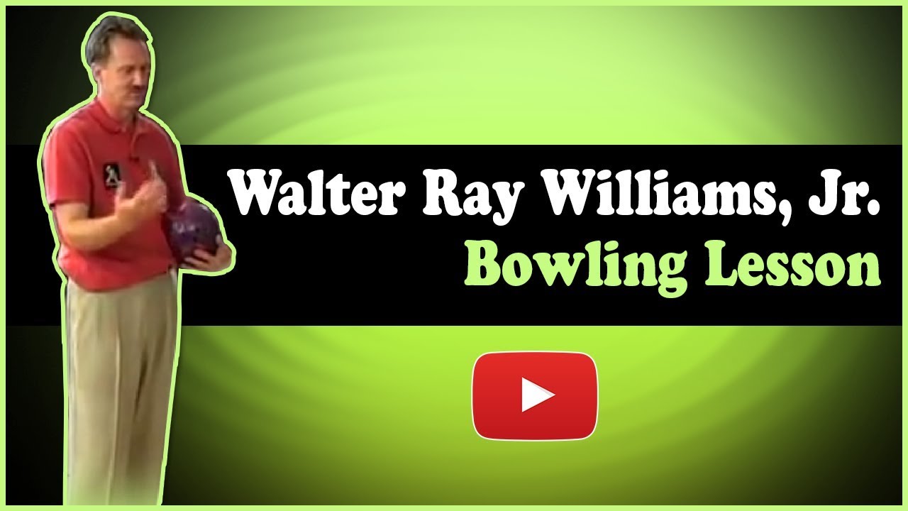 Bowling Lessons from the Pros - Walter Ray Williams, Jr. and Mark Baker ...