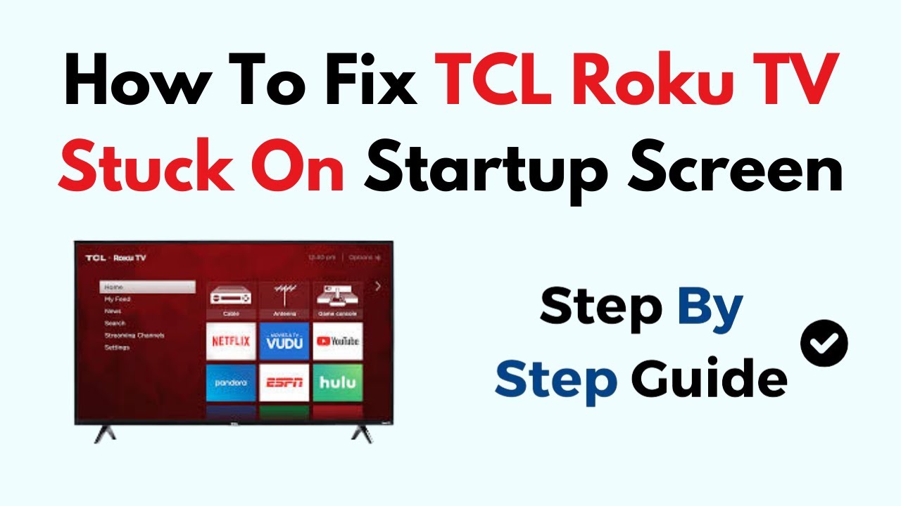 How To Fix TCL Roku TV Stuck On Startup Screen - YouTube