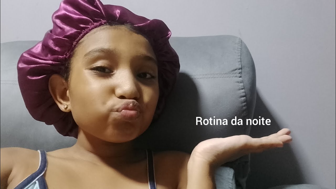 Rotina da noite - YouTube