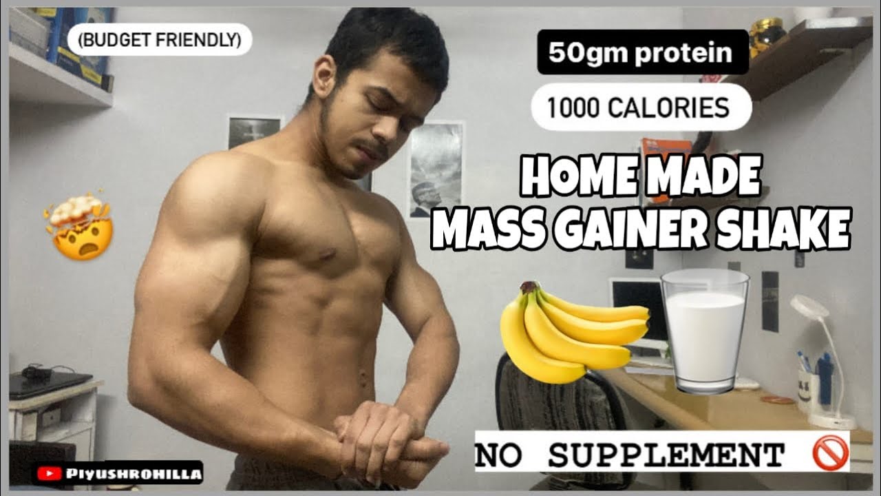 Homemade mass gainer shake | budget friendly | ( NO SUPPLEMENTS NEEDED ...