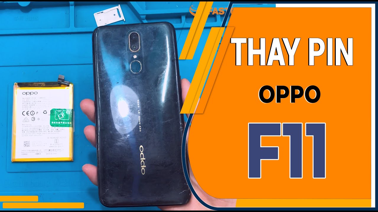 Thay pin Oppo F11 - Replace Oppo F11 battery - YouTube