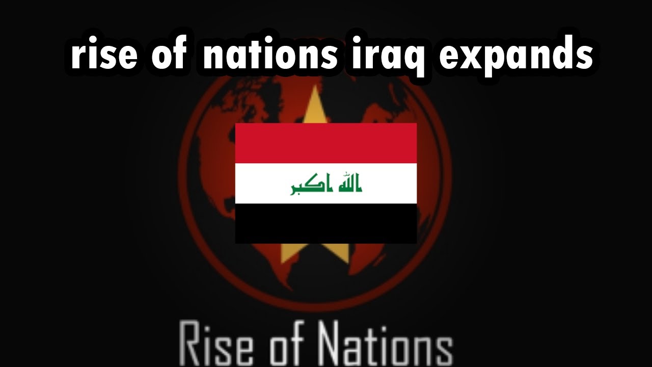 ROBLOX:Rise Of Nations Iraq Expands - YouTube