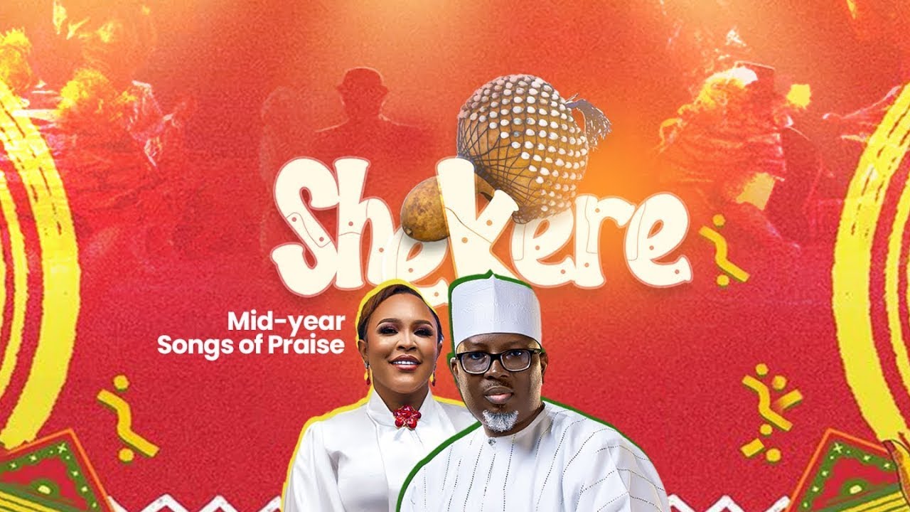 Shekere- Mid Year Songs of Praise - YouTube