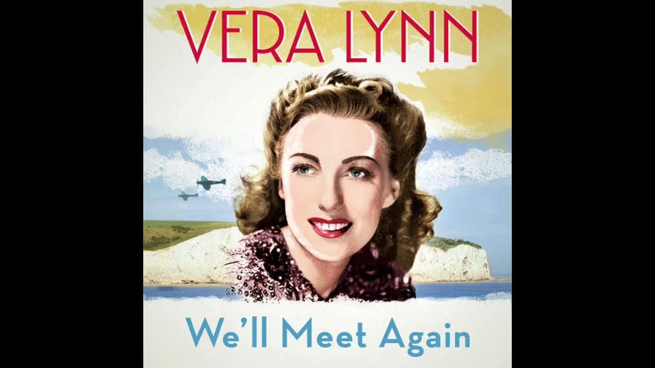 Vera Lynn - We'll Meet Again (Remastered 2025) (Official Audio) - YouTube