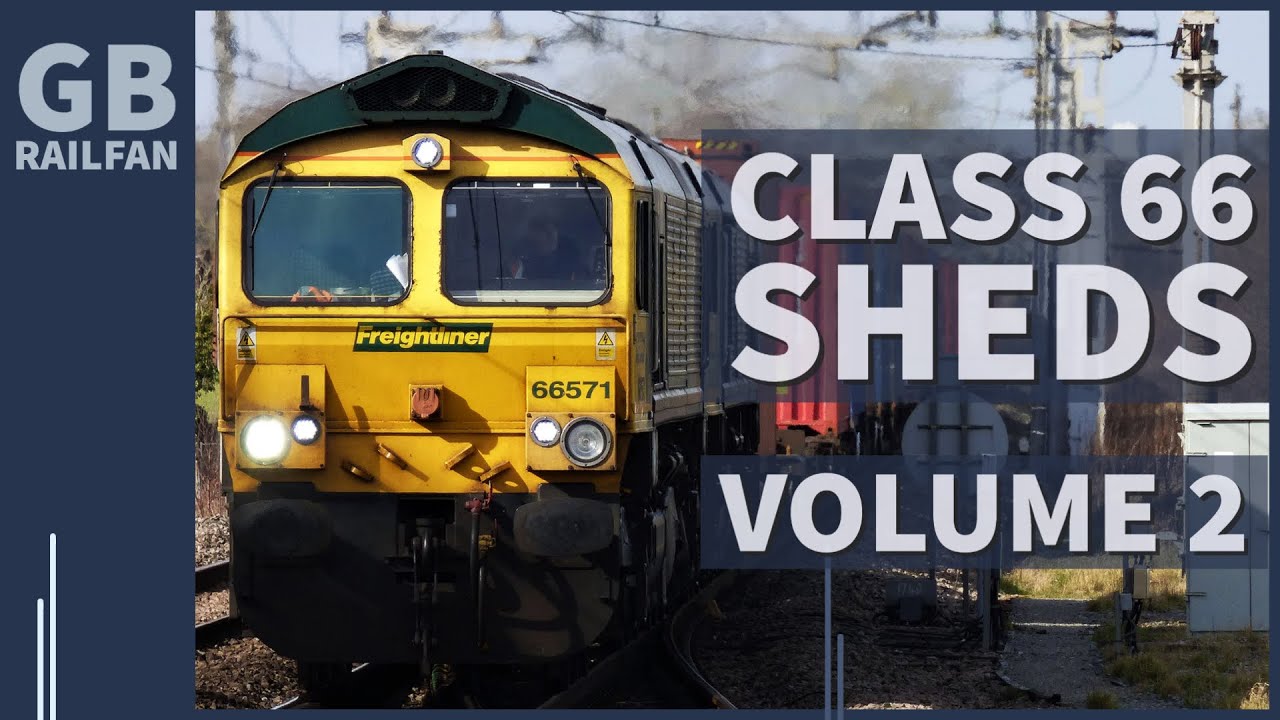 Class 66's 'Sheds' TRACTION - Volume 2 - YouTube