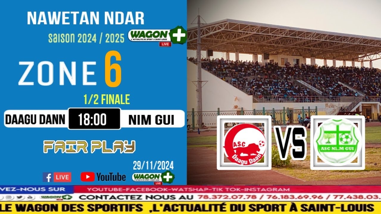 🛑LIVE NAWETAN NDAR💢 1/2 DE FINALE ZONE6️⃣ ️ DAAGU DANN🔴🟢NIM GUI - YouTube
