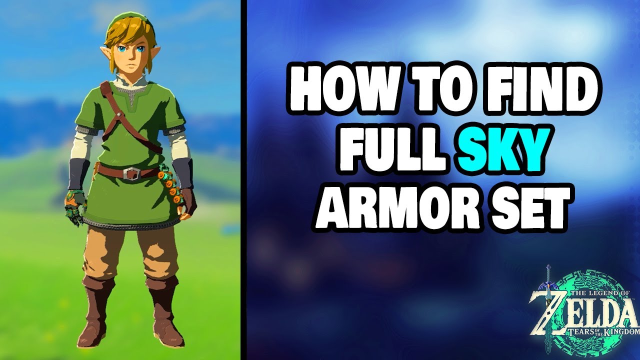 How To Find The FULL Sky Armor Set in Zelda Tears of the Kingdom (STEP ...