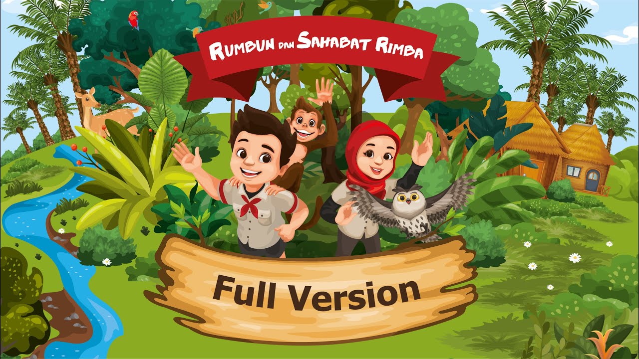 Rumbun dan Sahabat Rimba FULL VERSION - YouTube
