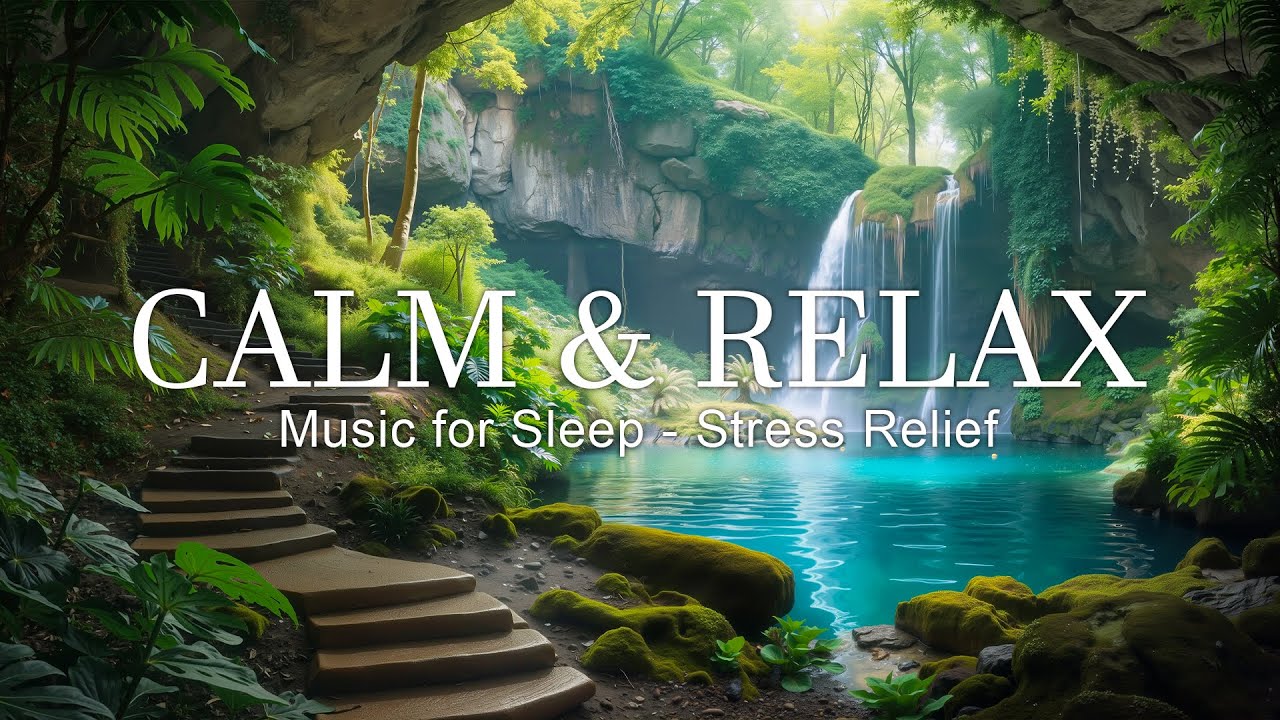 Relaxing Piano – Stress Relief, Calm Emotions, Sleep Music - YouTube