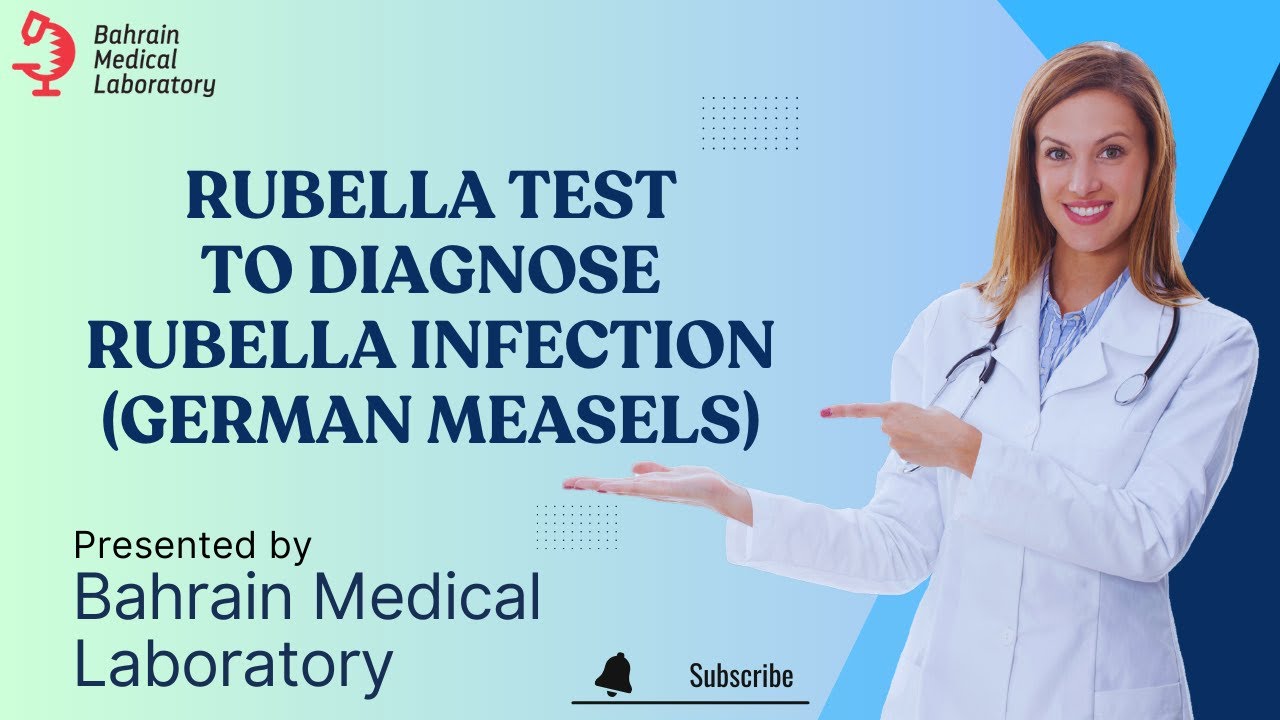 Rubella Test: Accurate Diagnosis for Rubella Infection (German Measles ...
