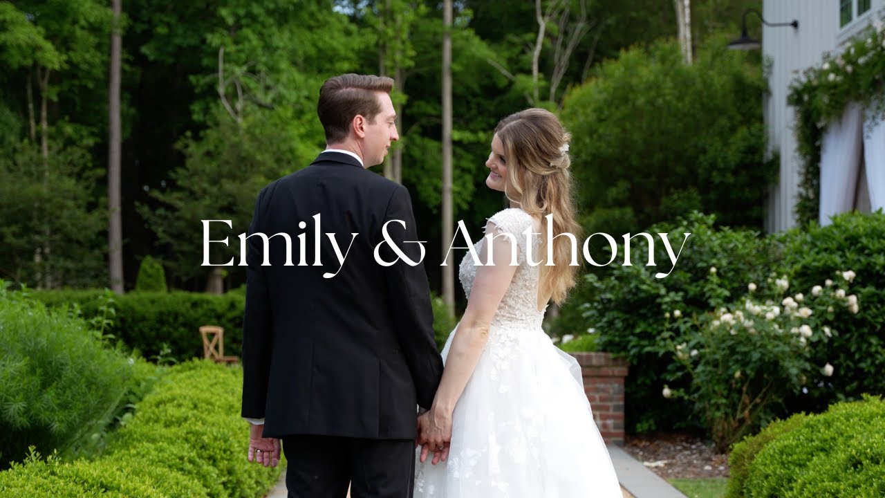 Emily & Anthony Wedding Film - YouTube