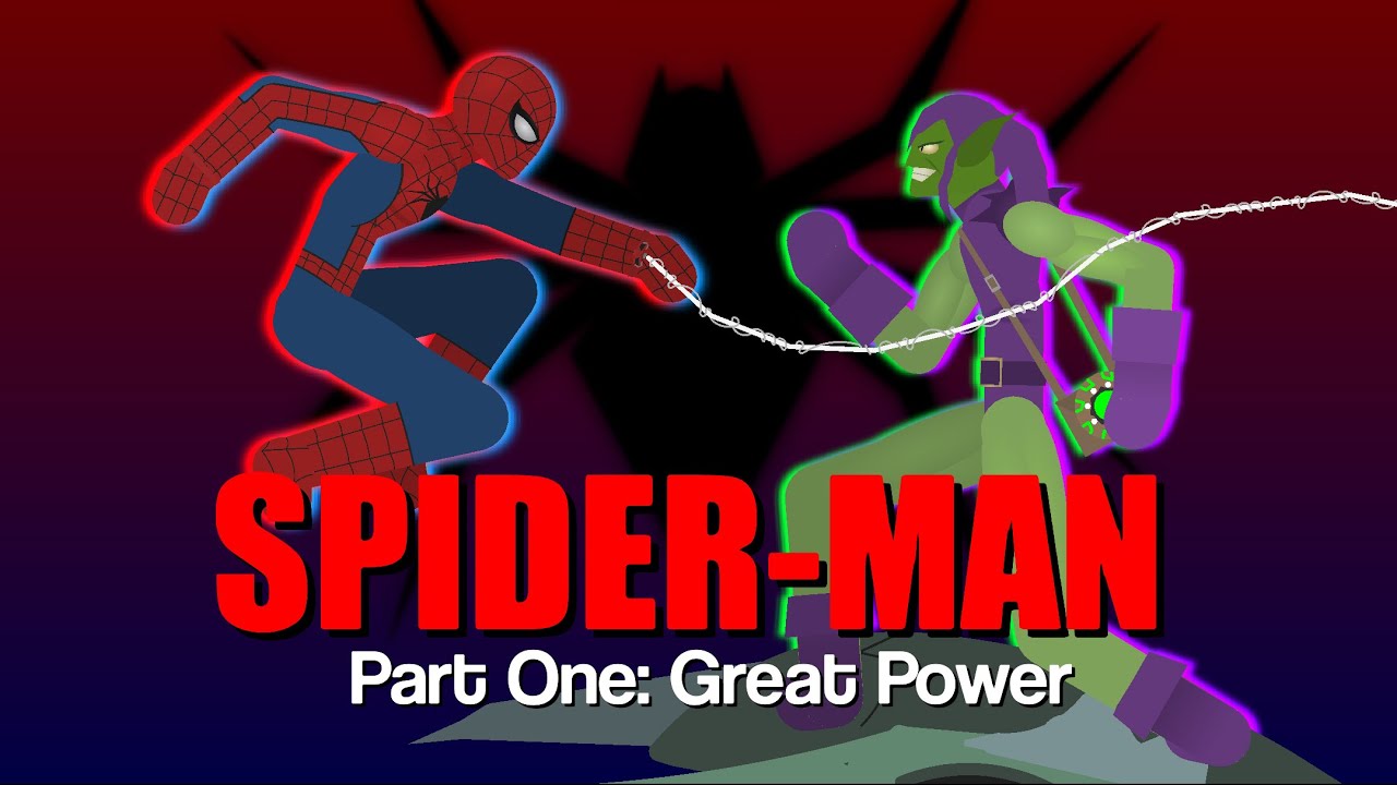 Spider-man Part one: Great power - YouTube