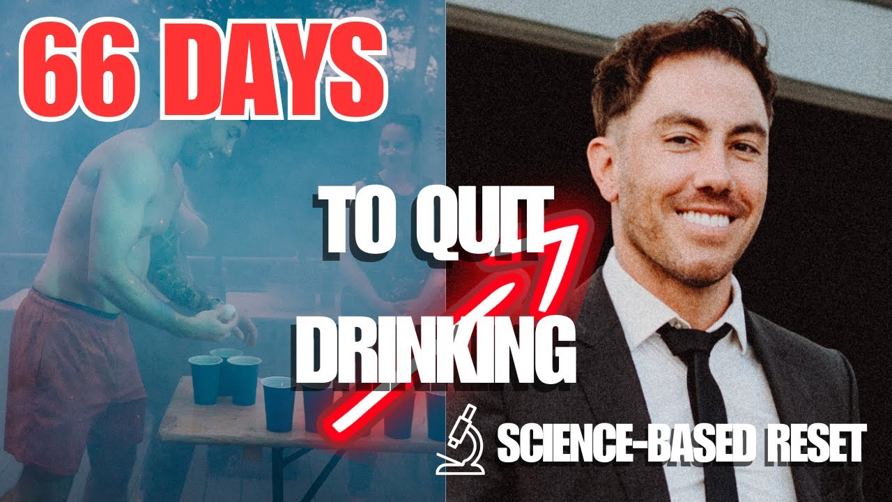 66 Days to Stop Drinking: Life-Changing Habit Reset (Science-Based ...