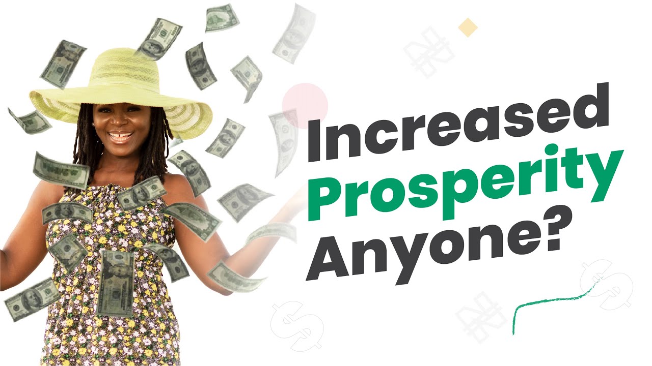 Increased Prosperity Anyone? - YouTube