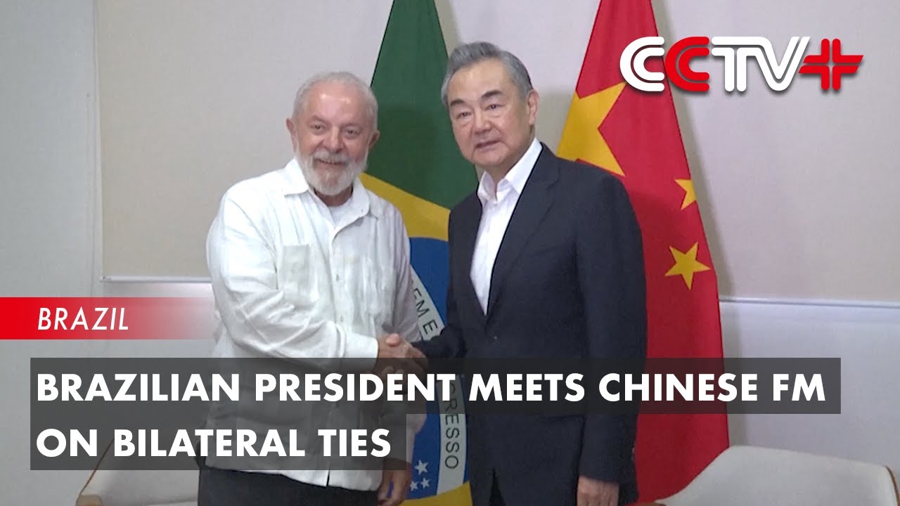 Brazilian President Meets Chinese FM on Bilateral Ties - YouTube