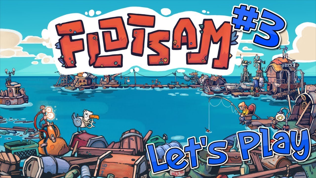 Flotsam EP3 - The Ocean Blue : (Early Access) City Builder - YouTube