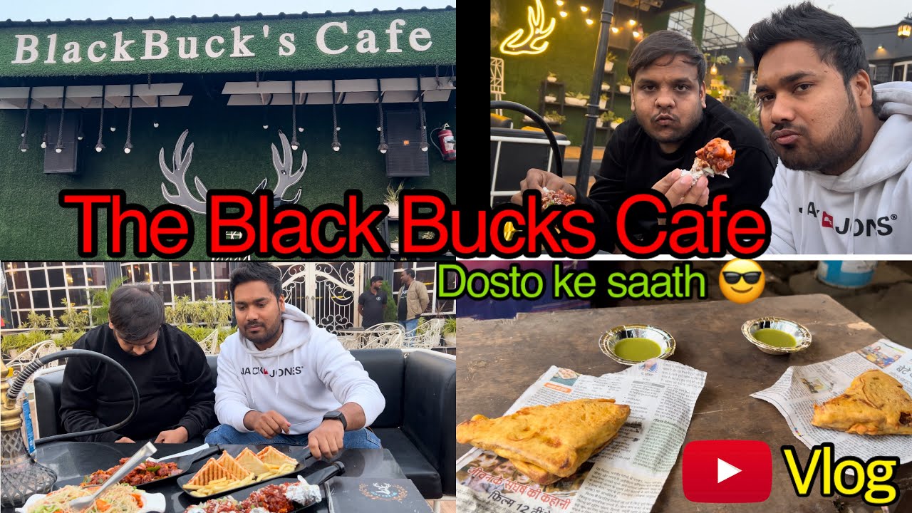 The Black buck cafe lucknow || Dosto ke saath || Dont miss end 🤢 - YouTube