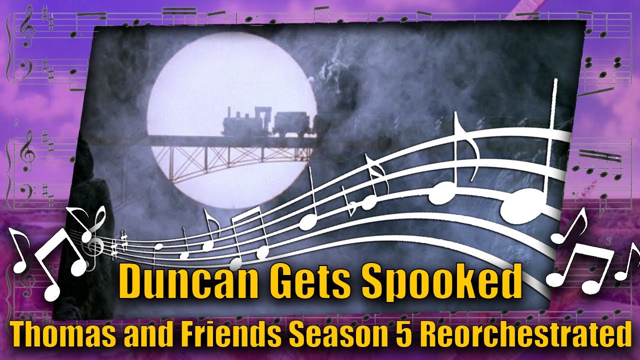Duncan Gets Spooked: Thomas and Friends Season 5 Reorchestrated (Free ...