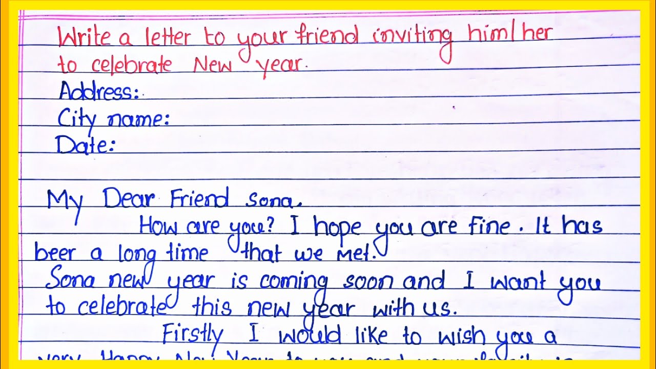 Invitation letter to your friend/ Letter to your friend Inviting him ...