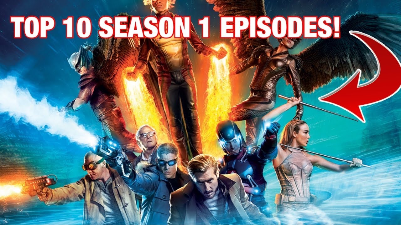 Top 10 Best Legends Of Tomorrow Season 1 Episodes Youtube