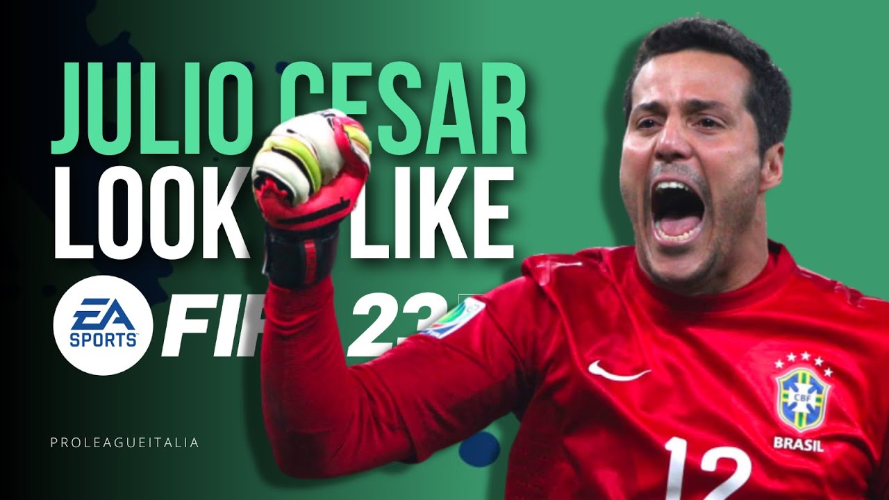 Julio Cesar - FIFA 23 Pro Clubs Look Alike/Build - YouTube