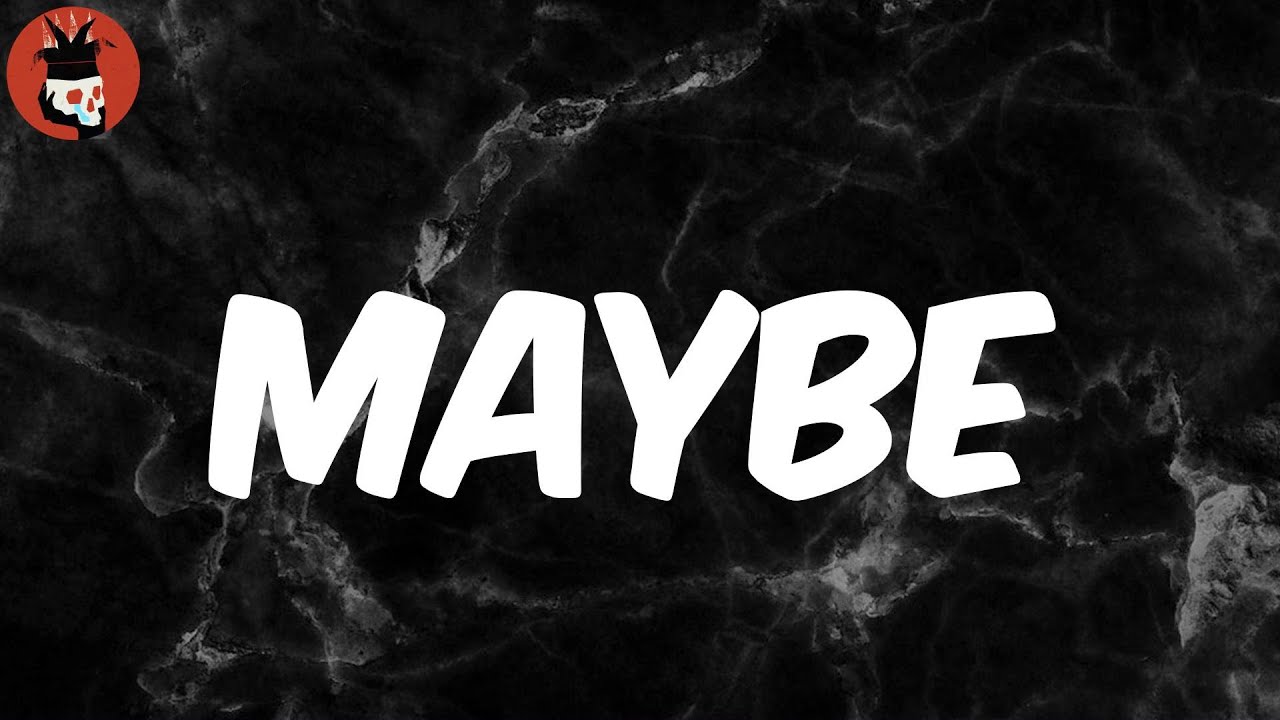 MAYBE (Lyrics) - The Kid Laroi - YouTube