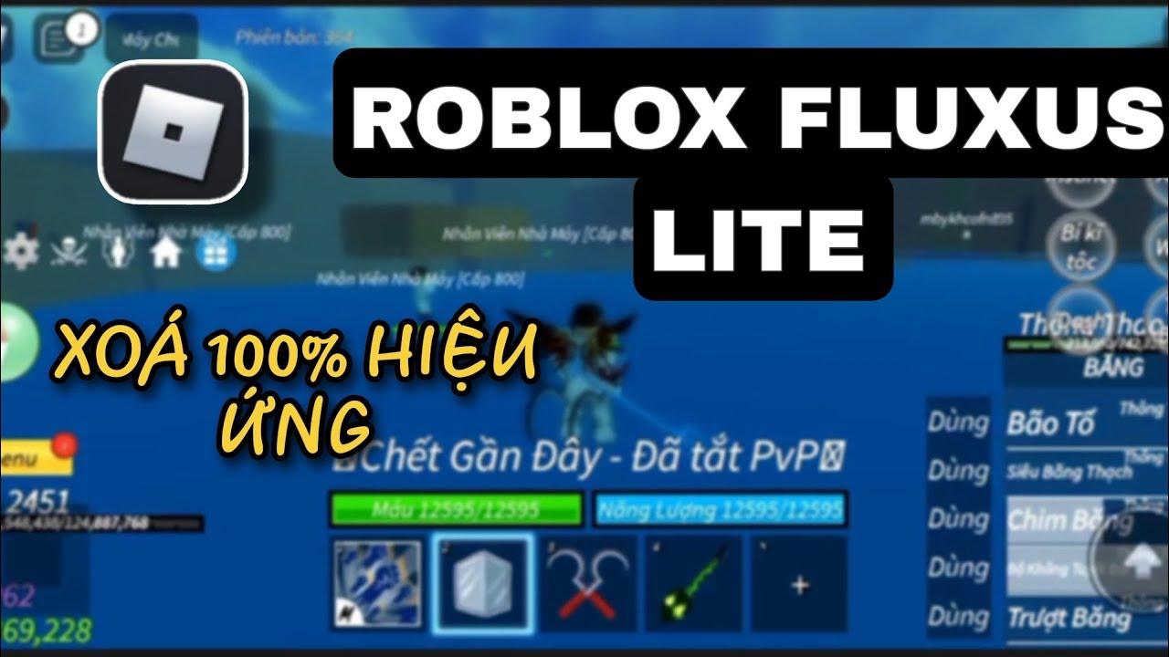 fix lag Roblox FLUXUS LITE xoá 100% hiệu ứng giảm dung lượng update mới ...