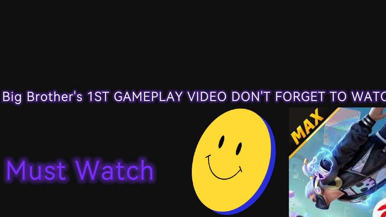 Big Brother's 1ST GAMEPLAY | VIDEO DON'T FORGET TO | | | WATCH | - YouTube