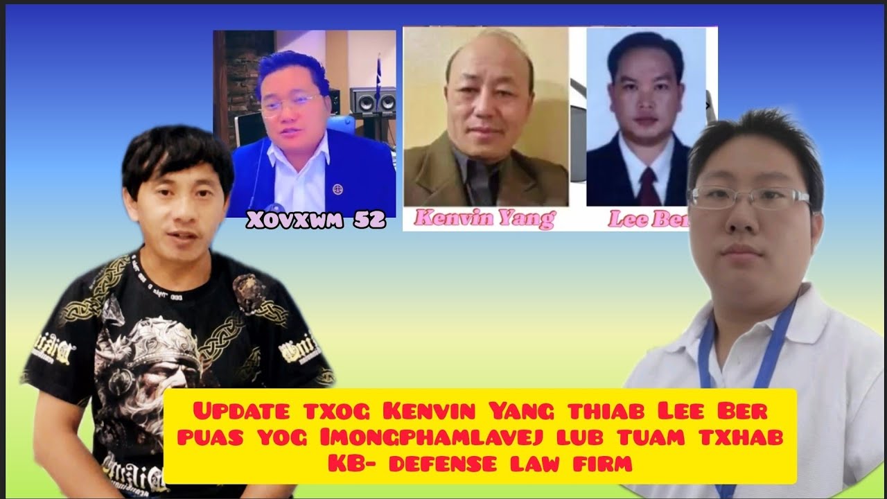 Update txog Kenvin Yang thiab Lee Ber puas yog Imongphamlavej lub tuam ...