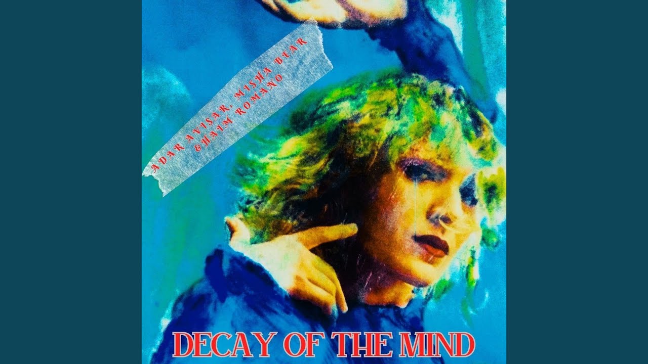 Decay of the Mind (feat. Guy Ron) - YouTube