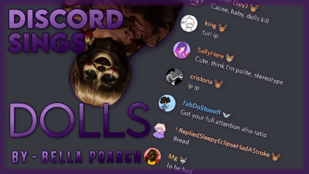 Discord Sings : Dolls - Bella Poarch - YouTube