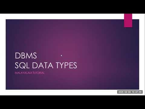 DBMS I SQL DATATYPES I MALAYALAM TUTORIAL - YouTube