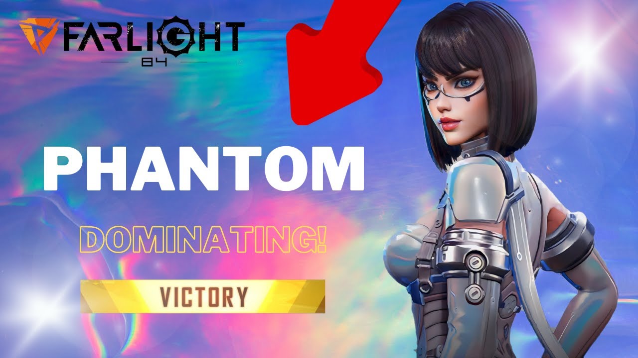 Farlight 84: Witness the Triumph of Phantom in a Dominating Victory ...