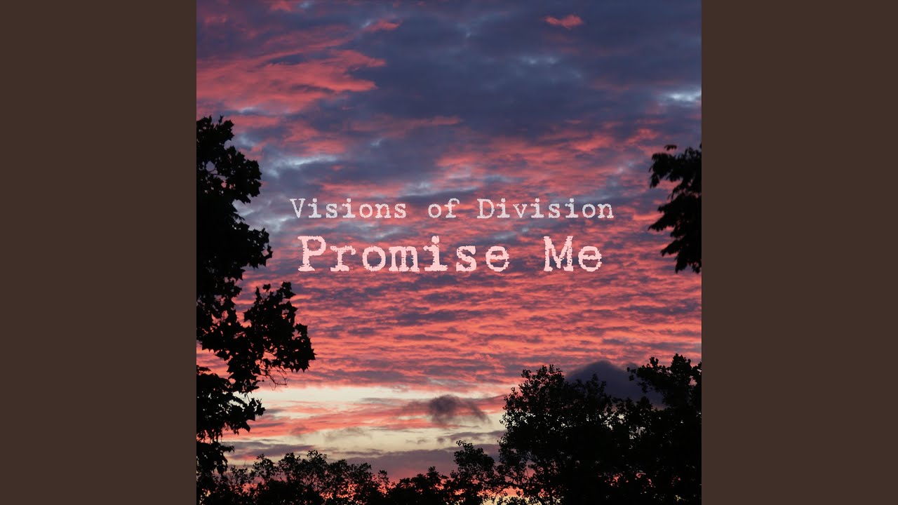 Promise Me - YouTube