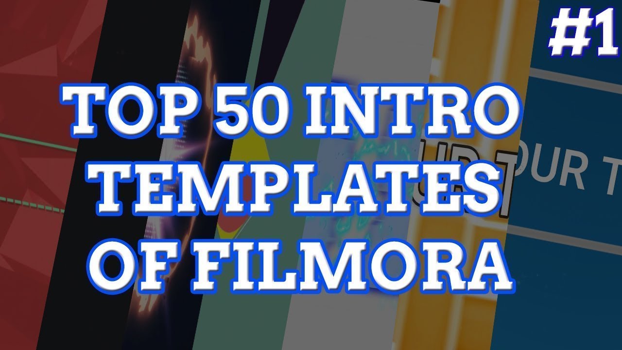 Top 50 Wondershare Filmora best Templates #1 | Free Download 2020 - YouTube