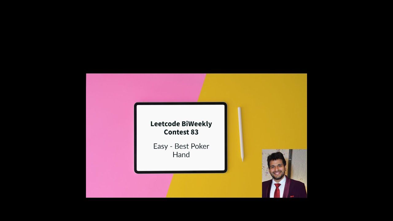 Leetcode BiWeekly contest 83 - Easy - Best Poker Hand - YouTube