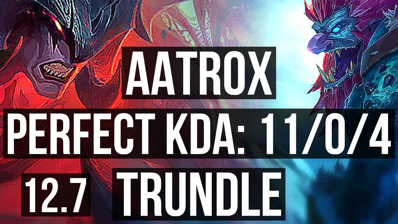 Aatrox Vs Trundle Top 11 0 4 Legendary 900k Mastery 300 Games