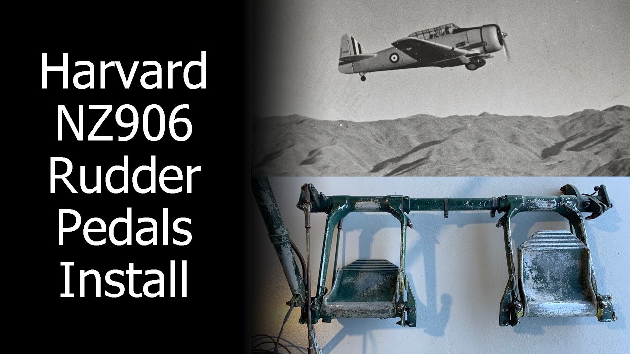 RNZAF Harvard NZ906. Part 11 - Rudder Pedals Install - YouTube