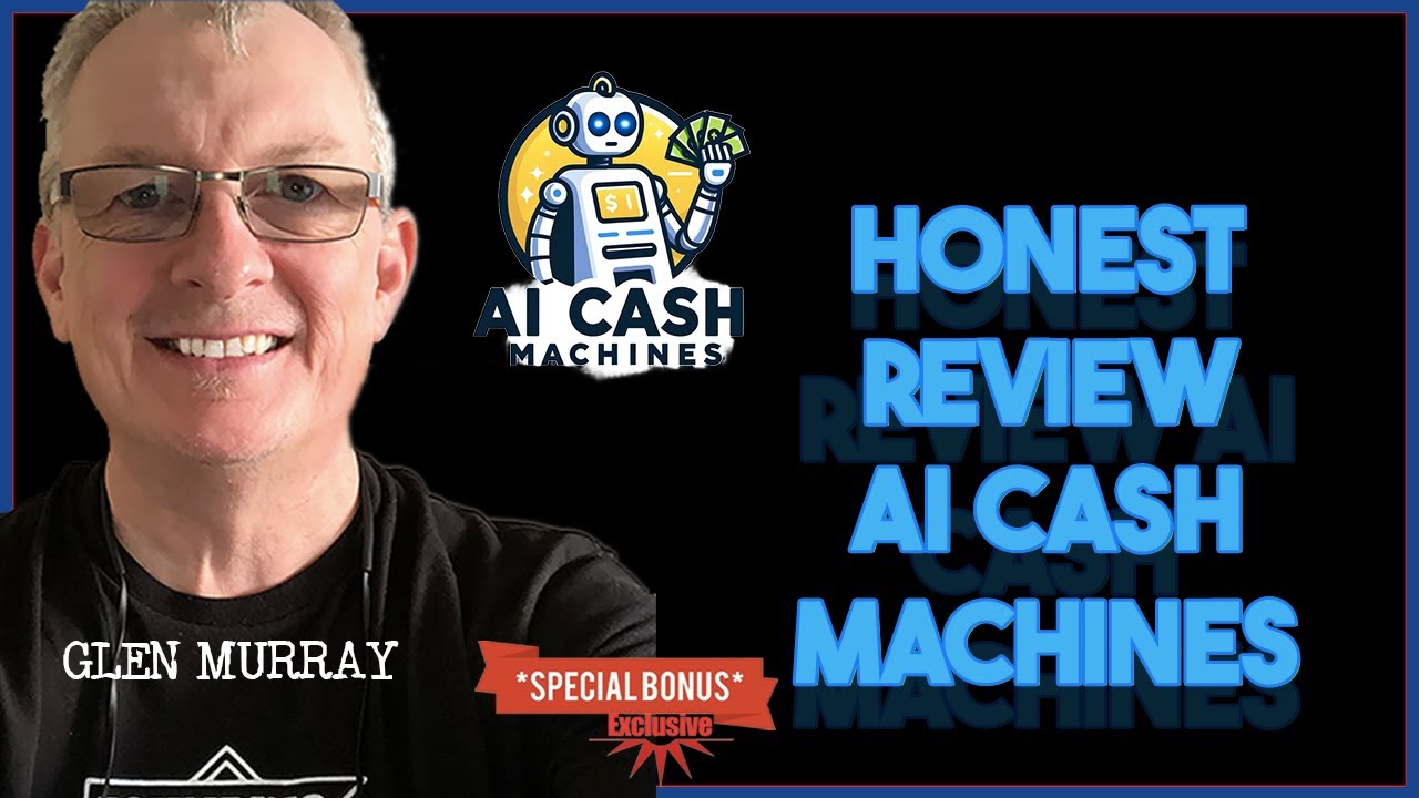 AI Cash Machines Review and Bonus - YouTube