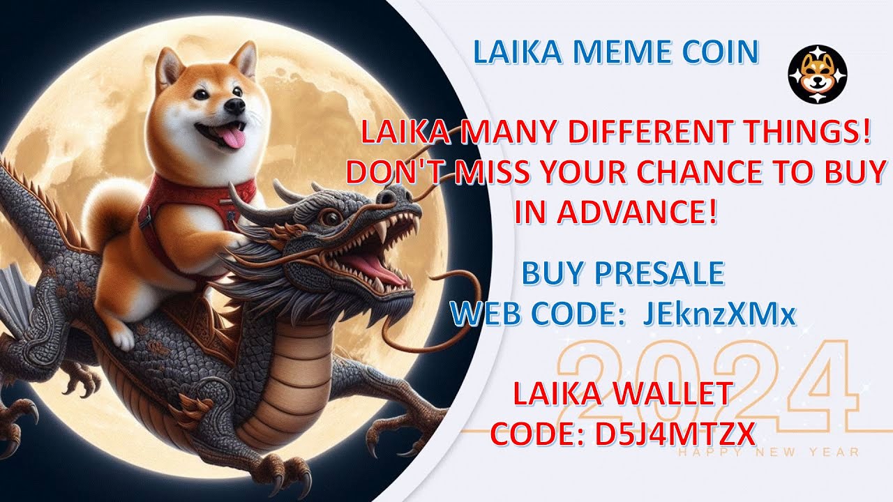 Laika meme coin many different things! Don't miss your chance to buy in ...