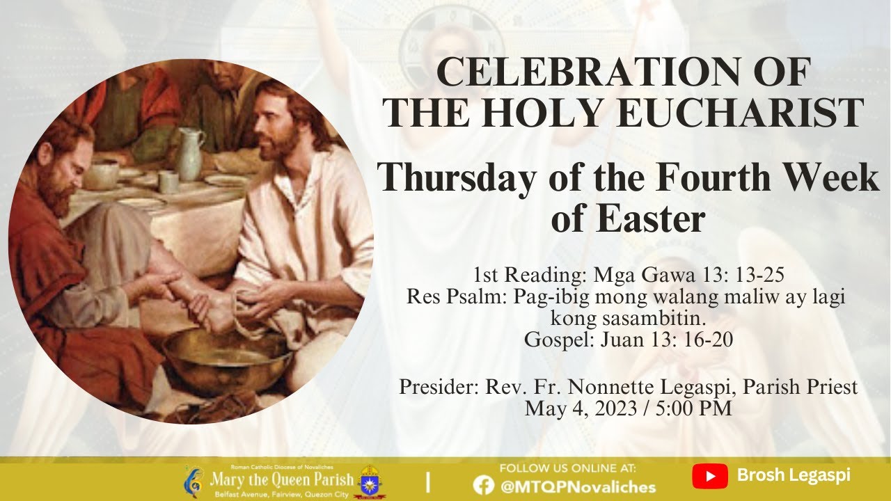 LIVE - CELEBRATION OF THE HOLY EUCHARIST, THURSDAY OF THE FOURTH WEEK ...