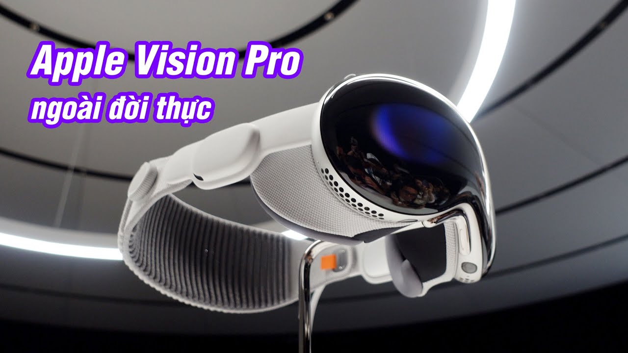 Đây là Apple Vision Pro: đẹp, tương lai, đắt tiền - YouTube