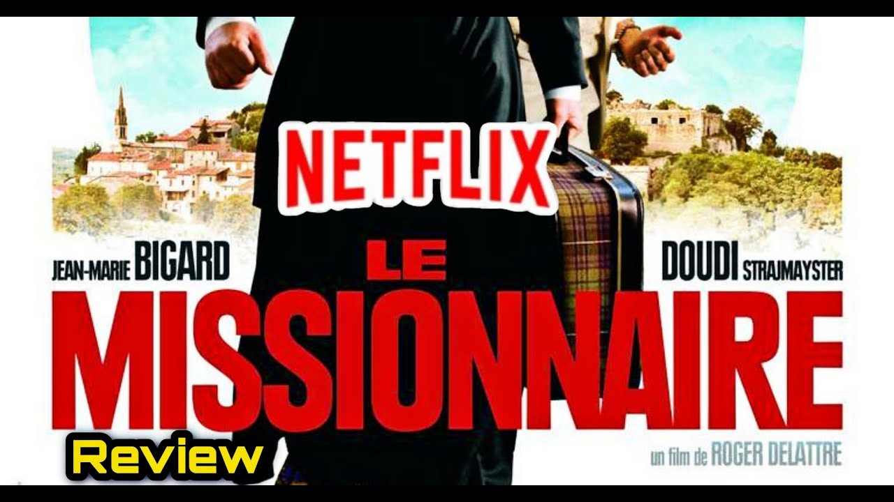 Le missionnaire Review | #lemissionnaire || Unique Movie Reviews - YouTube