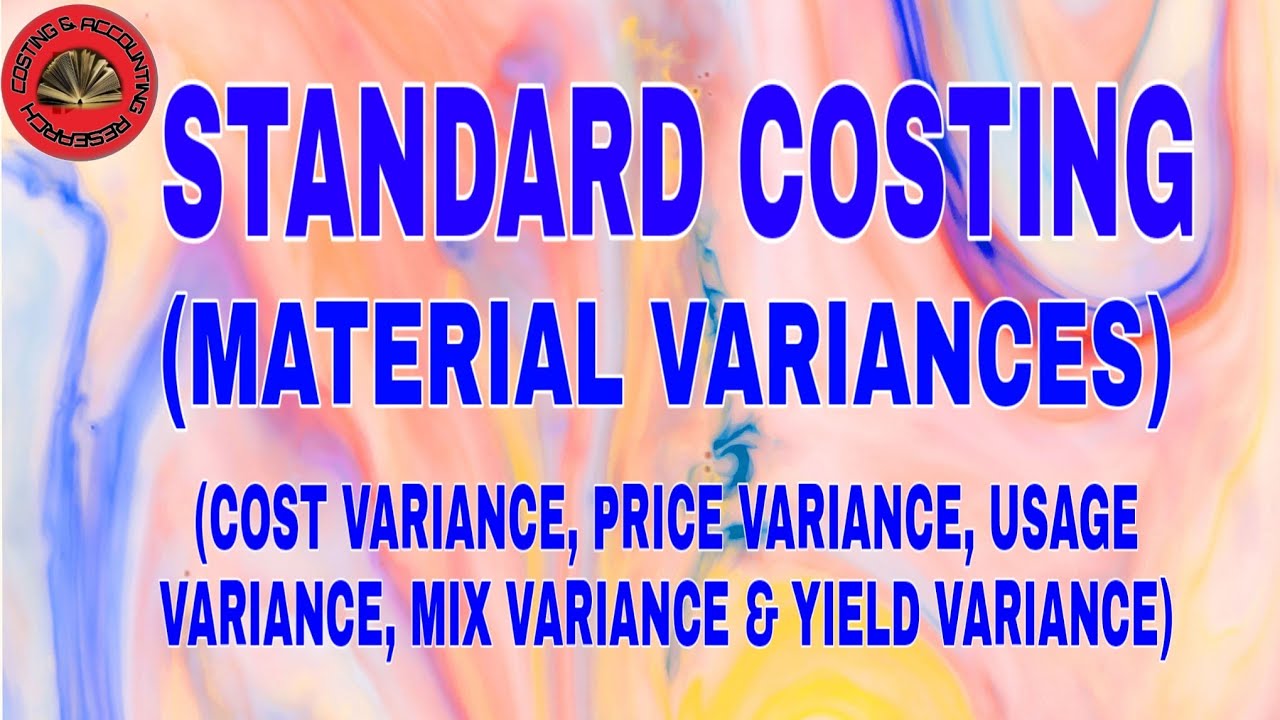 Standard Costing । Material Variances । Easy and quick way to remind ...